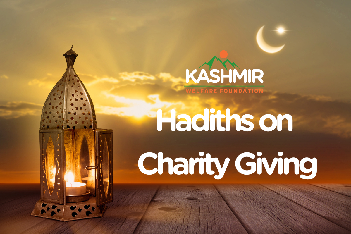 The Power of Charity in Islam: Sadaqah and Sadaqah Jariyah for Kashmir ...